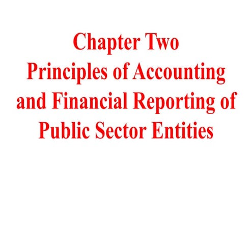 Chapter 2 Principles of Accounting and Financial Reporting of Public ...
