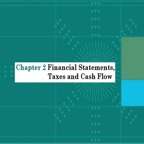 Chapter 2. Financial Statement, tax and cash flow.pdf