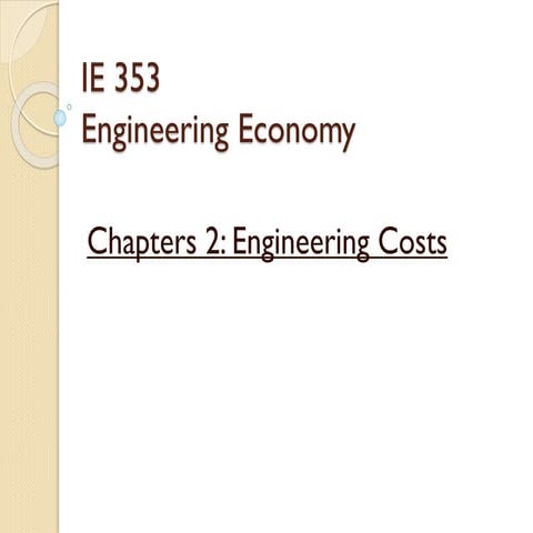 Engineering costs and cost estimating | PPT