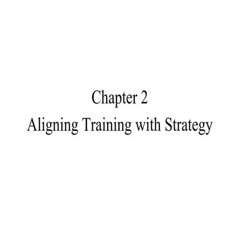 Chapter 2. aligning training with strategy (mpp sdm) | PPT