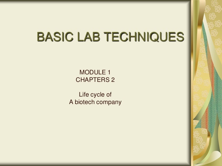 Chapter 2 basic lab techniques