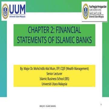 CHAPTER 2 - FINANCIAL STATEMENTS OF ISLAMIC BANKS.pptx