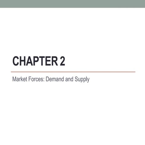 Chapter 2 market forces demand and supply | PPTX