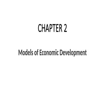 CHAPTER 2 - Different Models of Economic Development | PPTX