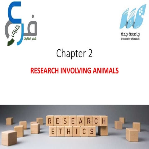 Chapter 2- research involving animals .pptx
