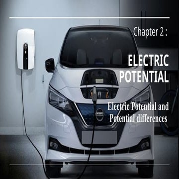Electric Potential and Potential Differences | PPTX