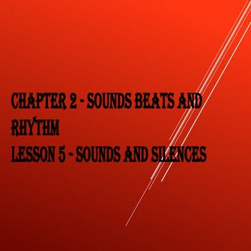 Chapter 2 - Sounds Beats and Rhythm.pptx