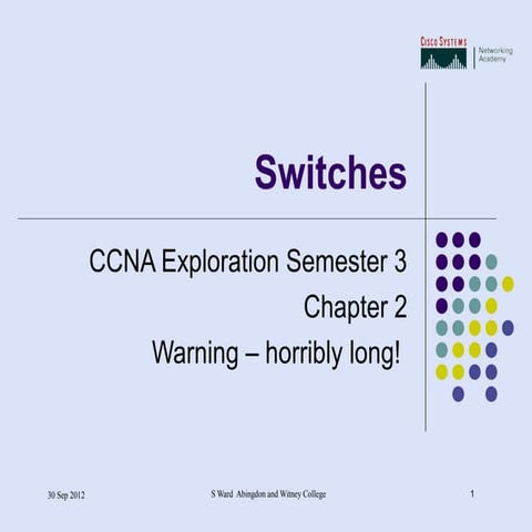 Chapter 2 switches | PPT