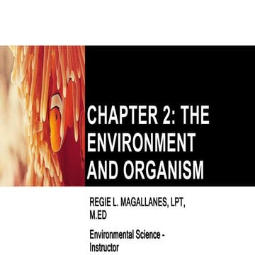 Chapter 2 - The Environment and Organisms.pptx