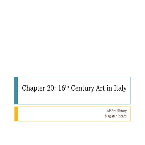Chapter 20 16th century art in italy | PPT