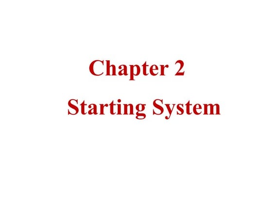 Starting system overview of automotive.pptx | Green Vehicles | Auto Type