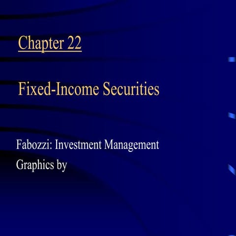 chapter22_Fixed Income Securities 123.ppt
