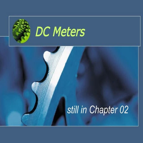 Measurements DC meters a concepts Ammeter | PPT