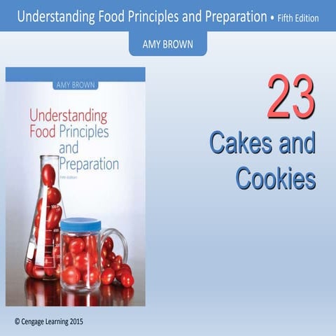 Chapter 23 - Cakes and Cookies | PPTX