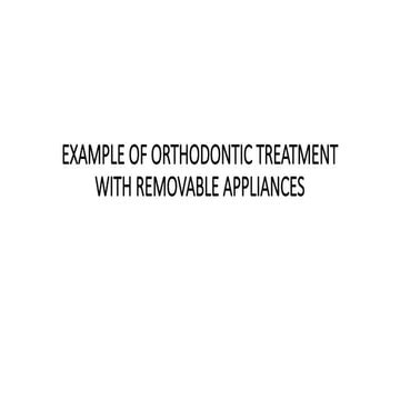 Chapter 23: EXAMPLE OF ORTHODONTIC TREATMENT WITH REMOVABLE ...
