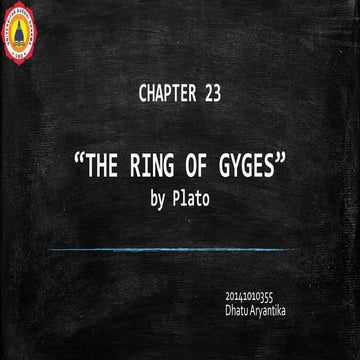 Dhatu Aryantika(20141010355) Chapter 23 The Ring of Gyges | PPTX