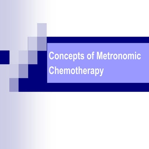 Chapter 24.3 metronomic chemotherapy | PPT