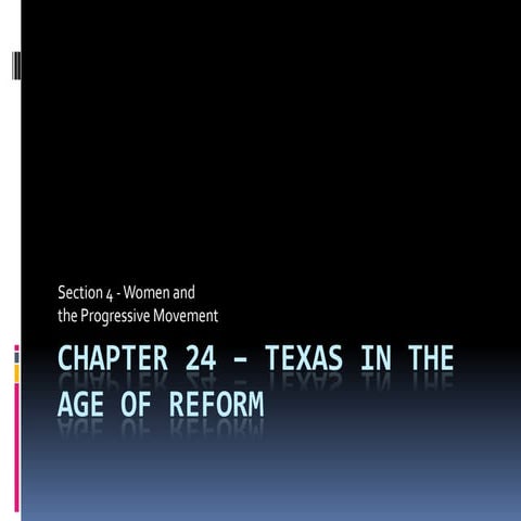 Chapter 24 – texas in the age of | PPT