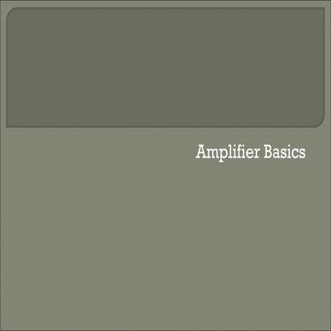 amplifier basics | PPT