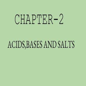 Chapter 2 Acids, Bases and Salts.pptx