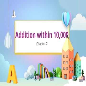 Chapter 2 Addition numbers Grade 3 .pptx