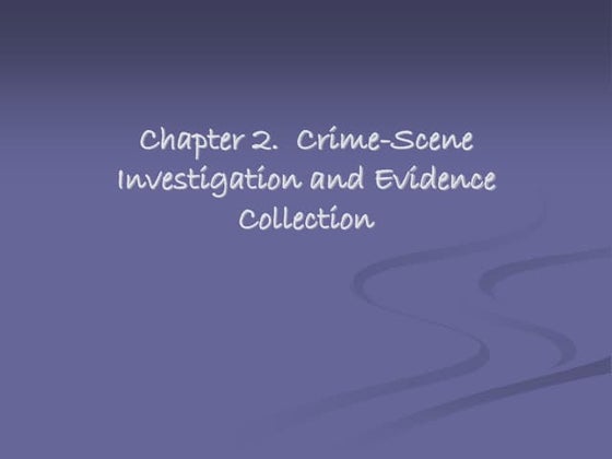 Crime Scene Protocols | PPT