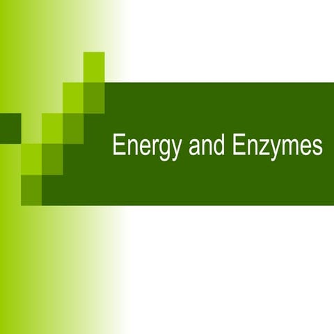 Plant Physiology: Ch.2 Energy and Enzymes.ppt