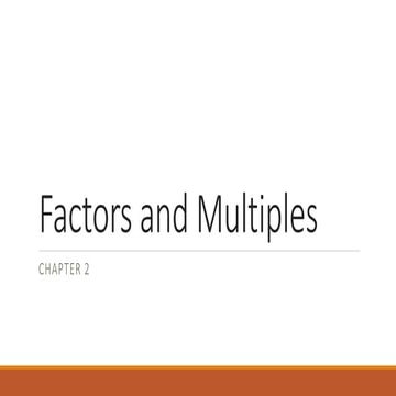 Chapter 2 Factors and Multiples.pptx