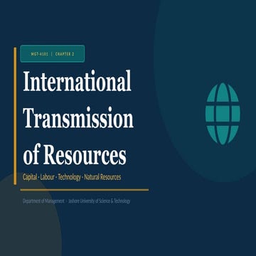 International Transmission of Resources: Capital, Labour, Technology ...