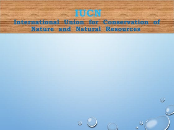 IUCN | PPTX | Zoos & Aquariums | Attractions
