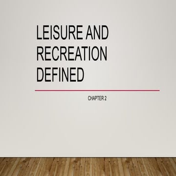 Chapter 1 Leisure and Recreation Management.pptx