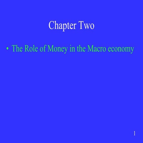 The role of money in the Macro Economy | PPT