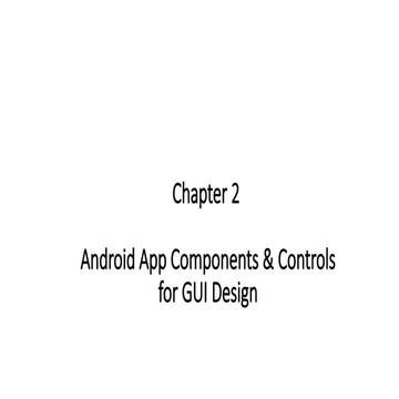 Chapter 2 Mobile APPlication Components.pptx