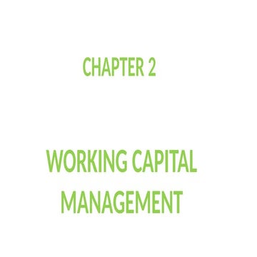 Chapter 2 notes, working capital management | PPTX