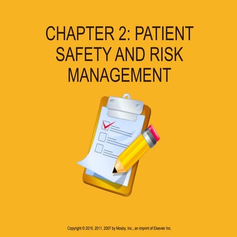 Chapter 2 Patient Safety and Risk Management | PPT