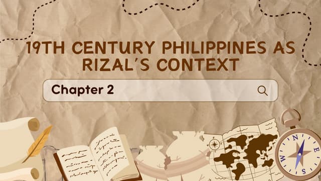 The 19th Century Philippines as RizaL's Context.pptx