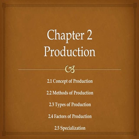 Chapter 2 : Production | PPT