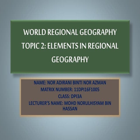 Elements in regional geography | PPT