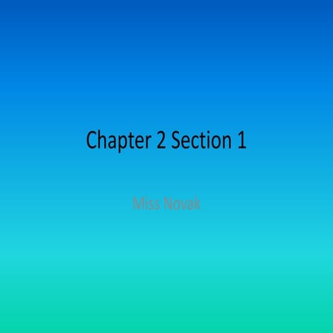 Chapter 2 section 1 | PPT
