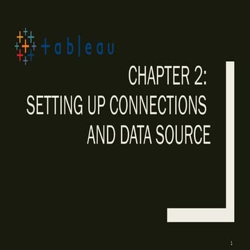 Chapter 2_Setting up Connections and Data Source.pptx