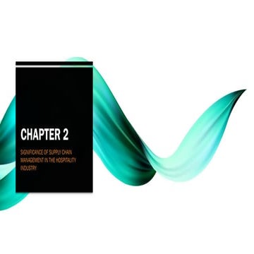 Chapter 2_Significance of SCM in the hospitality industry.pptx