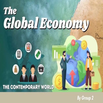 Chapter 2 THE GLOBAL ECONOMY.pptx