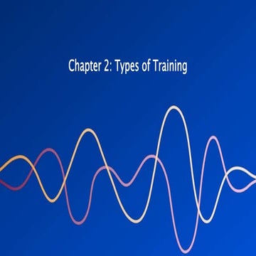 Chapter 2: Types Of Training | PPT
