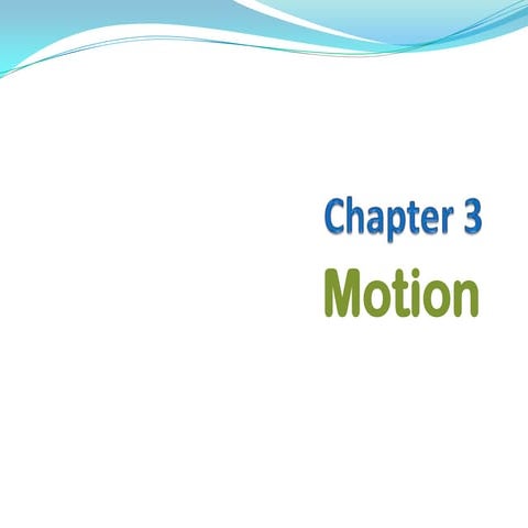 Chapter 3 | PPTX | Physics | Science