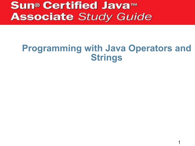 Chapter 3:Programming with Java Operators and Strings | PPT Chapter 3:Programming with Java Operators and Strings | PPT