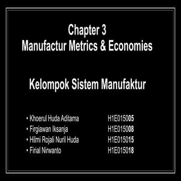 Chapter 3 Manufactur Metrics Economies | PPTX