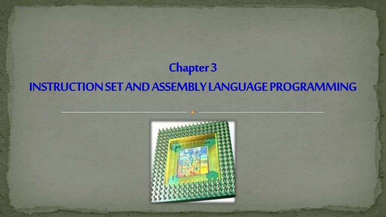 Instruction Set And Assembly Language Programming 4458
