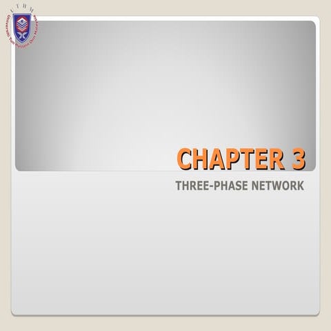 Three Phase network chapter3-230622072335-c096071e.ppt