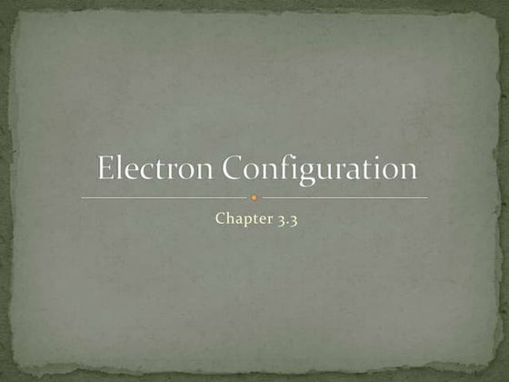 Electronic configuration | PPTX | Chemistry | Science