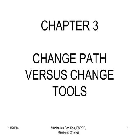 Chapter 3 change path vs change tools | PPT